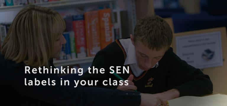 Rethinking the SEN labels in your class - Inclusion Expert